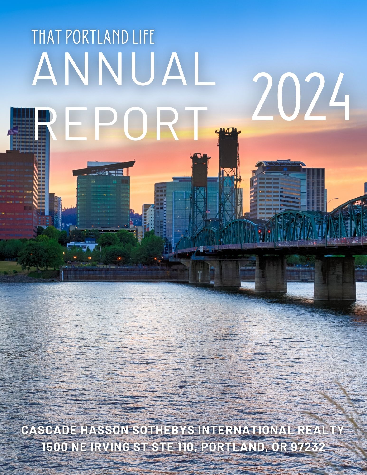 2024 Comprehensive Report - That Portland Life